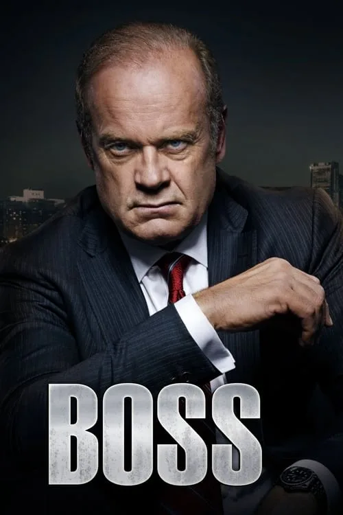 Boss 2011 - Watch Political Drama Series with Kelsey Grammer - yFlix